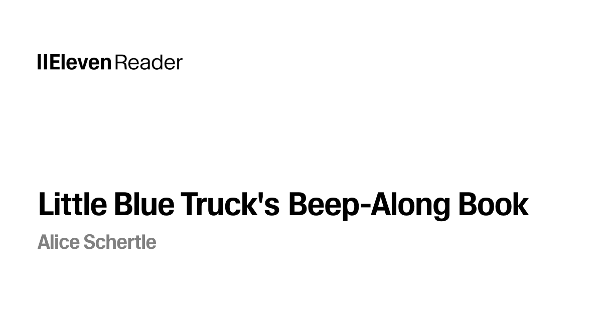 Little Blue Truck's Beep-Along Book Audiobook by Alice Schertle ...
