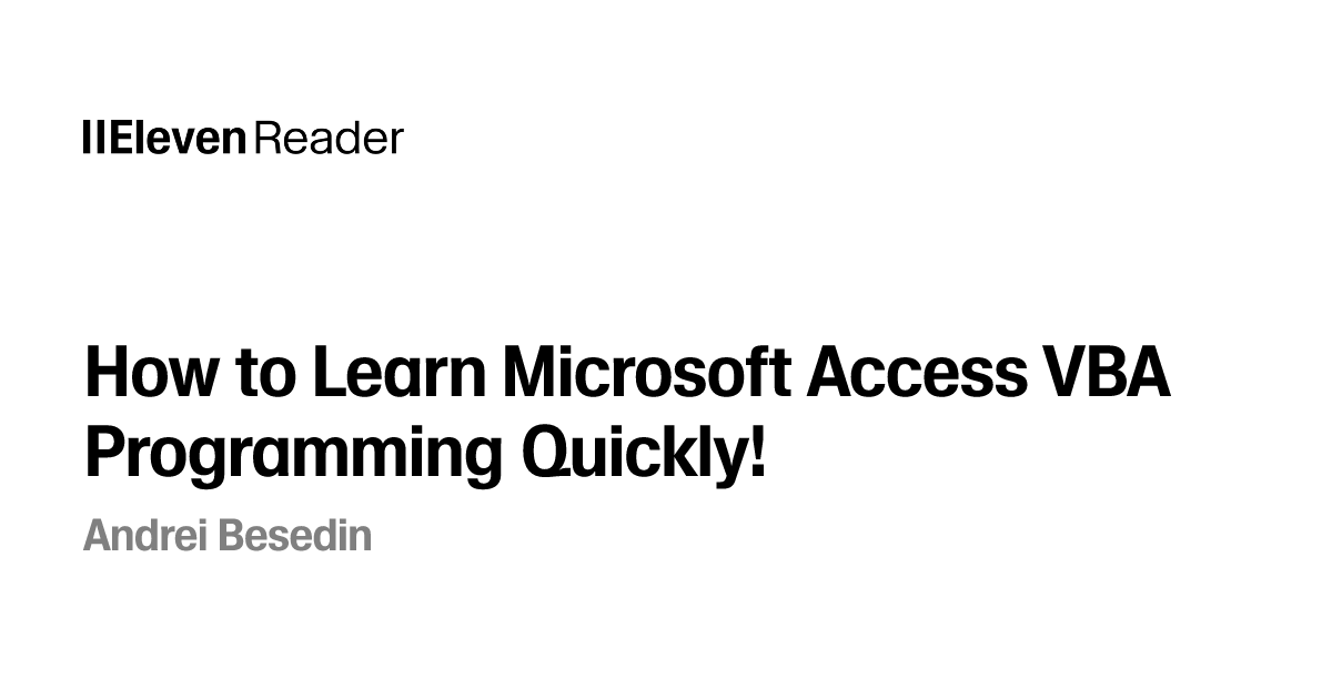 How to Learn Microsoft Access VBA Programming Quickly! Audiobook by Andrei Besedin - ElevenReader
