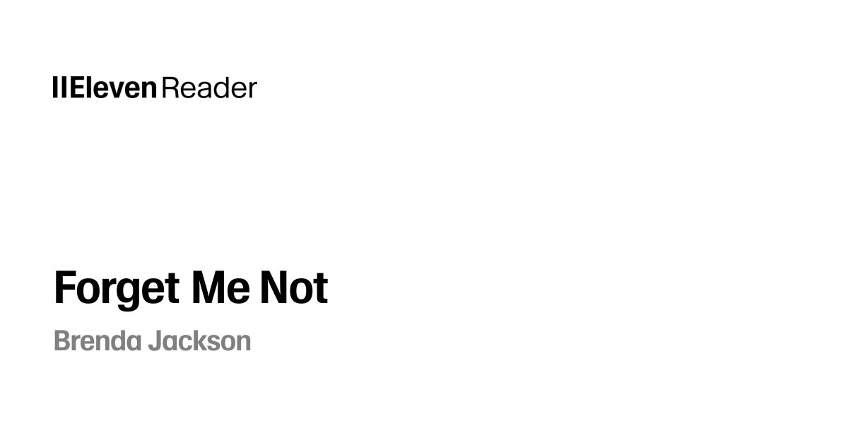 Forget Me Not Audiobook by Brenda Jackson - ElevenReader