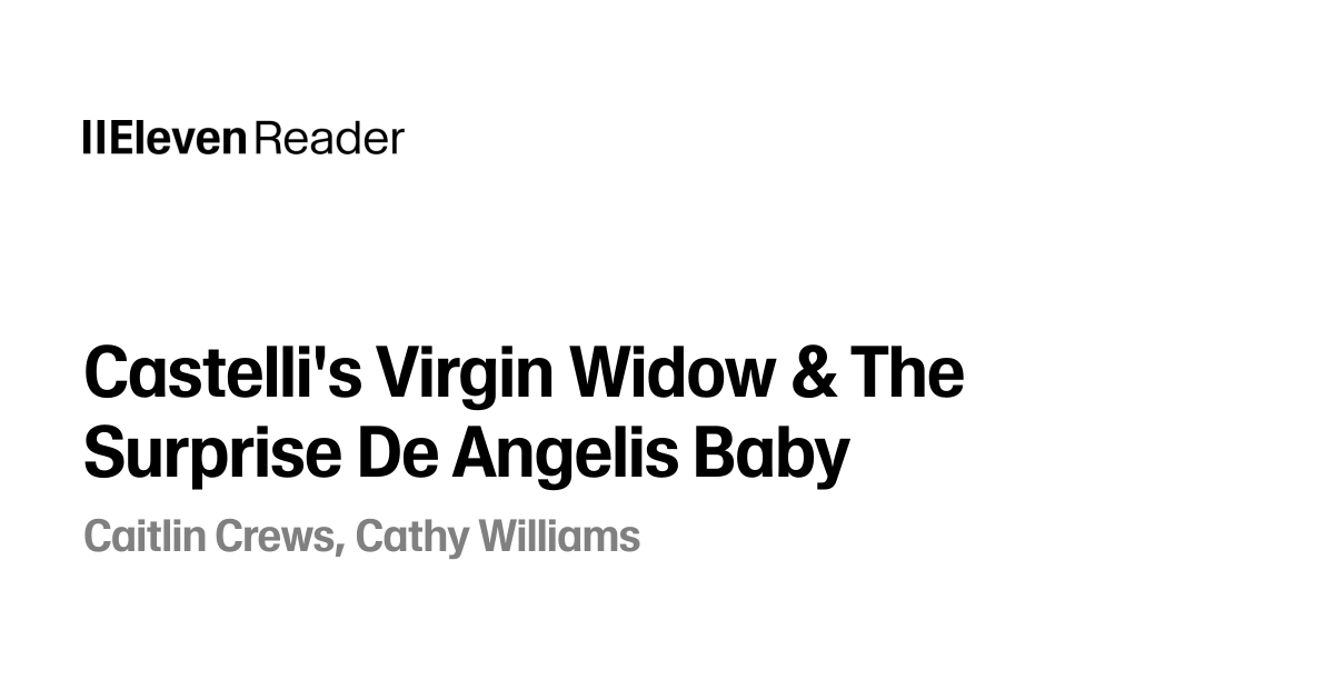 Castelli's Virgin Widow & The Surprise De Angelis Baby Audiobook by ...