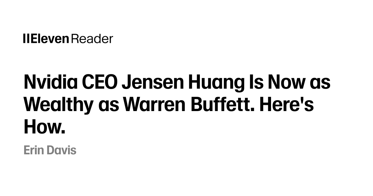 Nvidia CEO Jensen Huang Is Now as Wealthy as Warren Buffett. Here's How ...