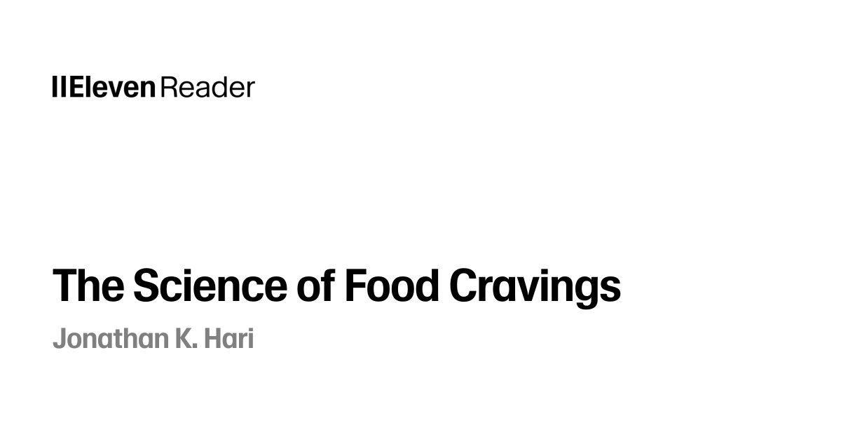 The Science of Food Cravings Audiobook by Jonathan K. Hari - ElevenReader