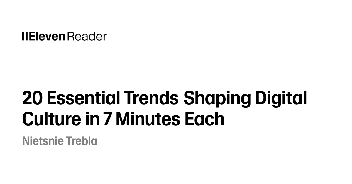 20 Essential Trends Shaping Digital Culture in 7 Minutes Each Audiobook ...