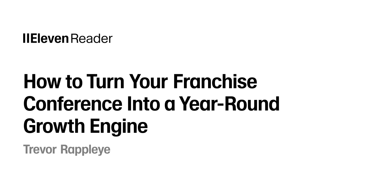 How to Turn Your Franchise Conference Into a Year-Round Growth Engine ...