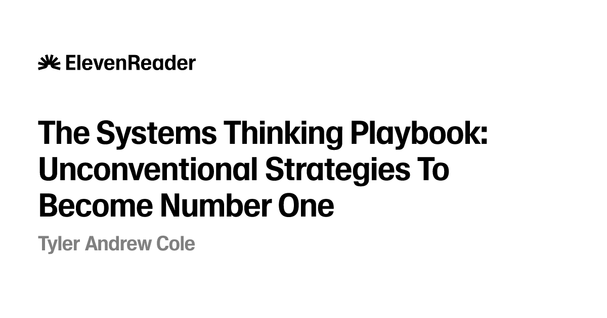 The Systems Thinking Playbook: Unconventional Strategies To Become ...