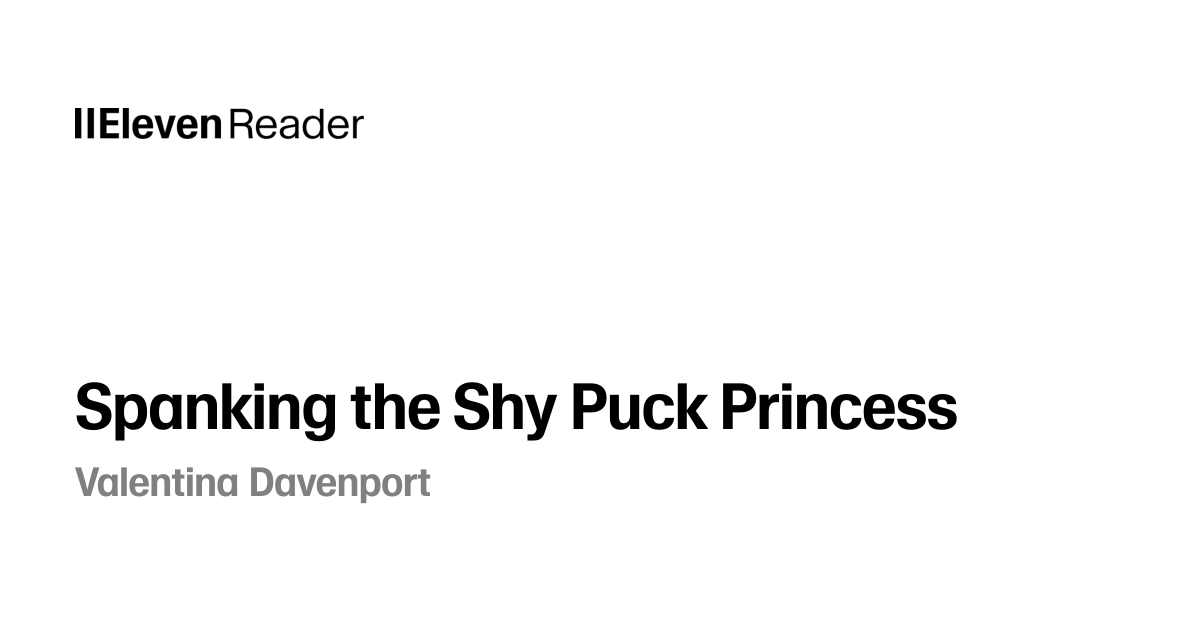 Spanking the Shy Puck Princess Audiobook by Valentina Davenport ...