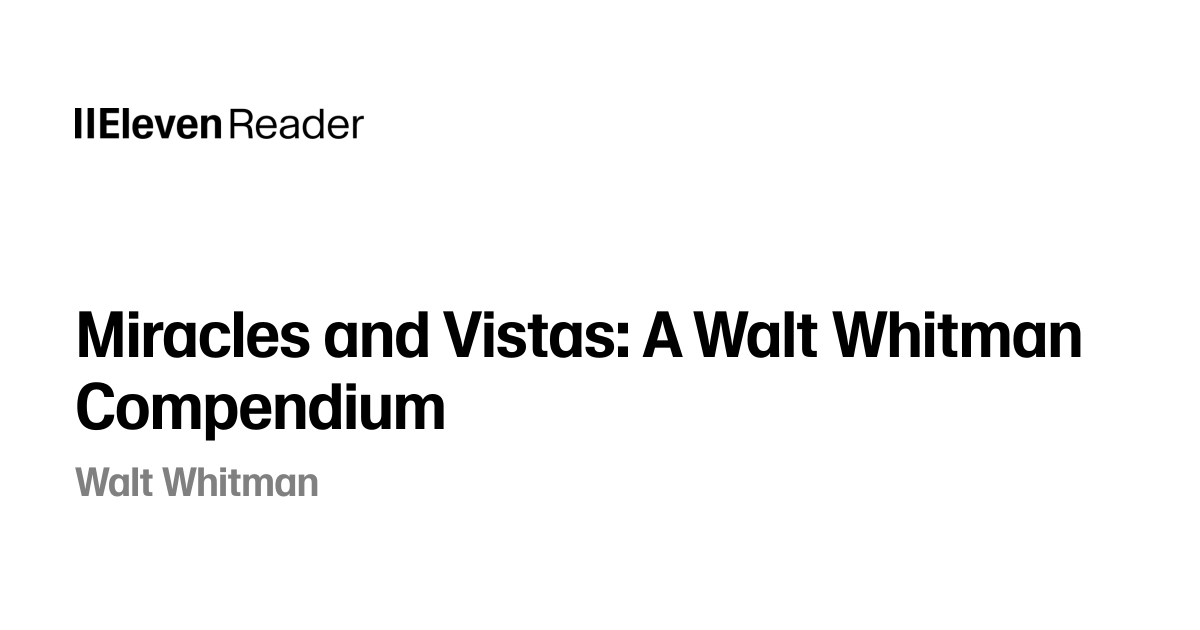 Miracles and Vistas: A Walt Whitman Compendium Audiobook by Walt ...